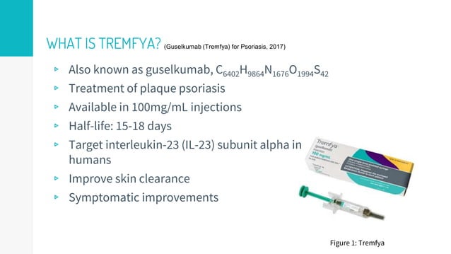 Psoriasis_Tremfya | PPTX | Skin and Dermatology | Diseases and Conditions