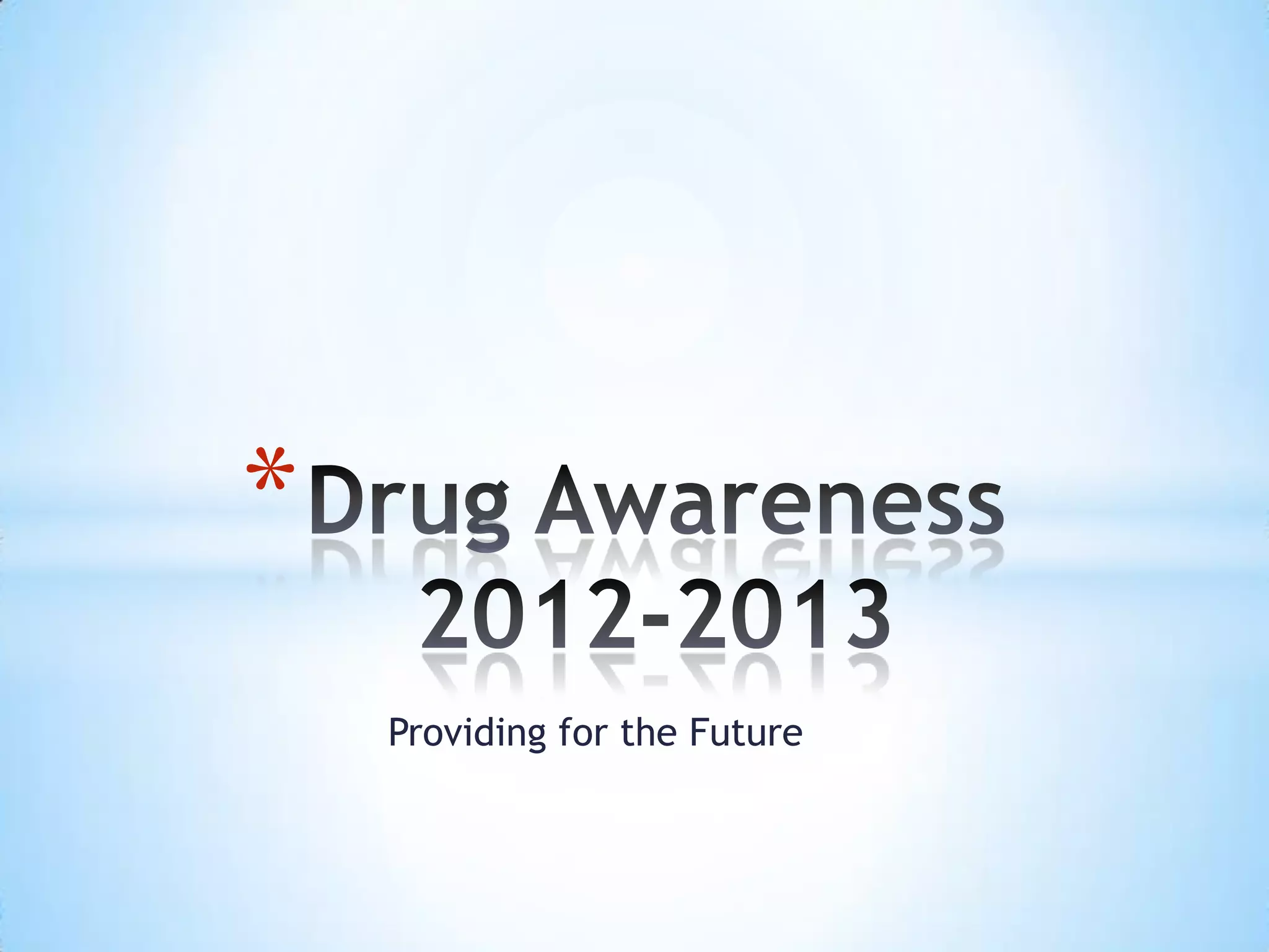Drug and Alcohol Awareness | PPT