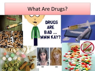Drug Awareness Presentation | PPTX