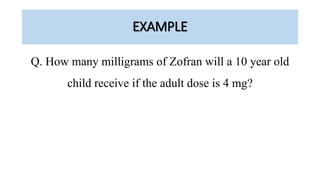 Drug dosage and IV fluid calculation for pediatric | PPTX