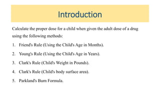 Drug dosage and IV fluid calculation for pediatric | PPTX