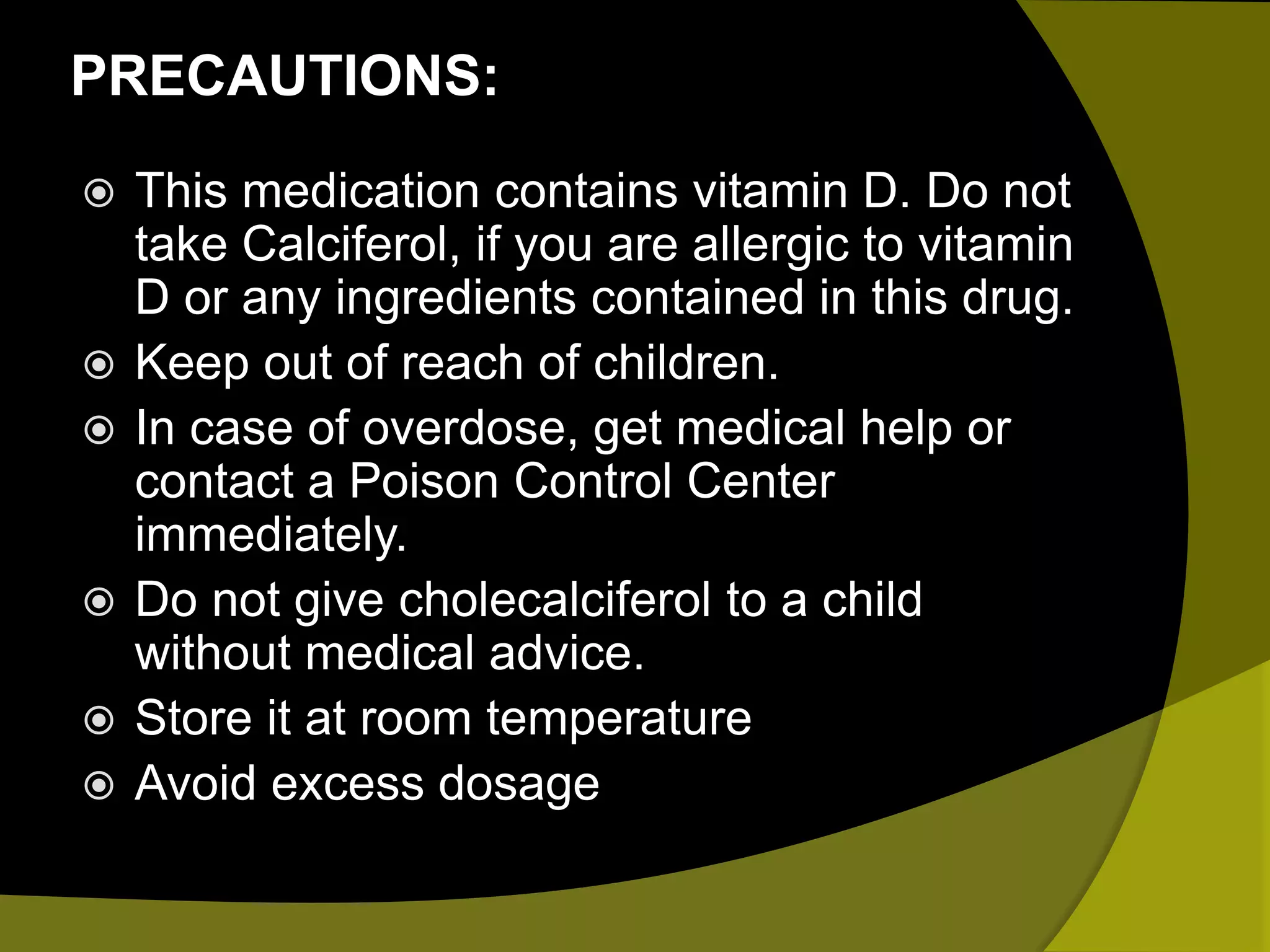 Drug cholecalciferol | PPTX