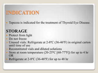 Drug club presentation on tepezza | PPTX