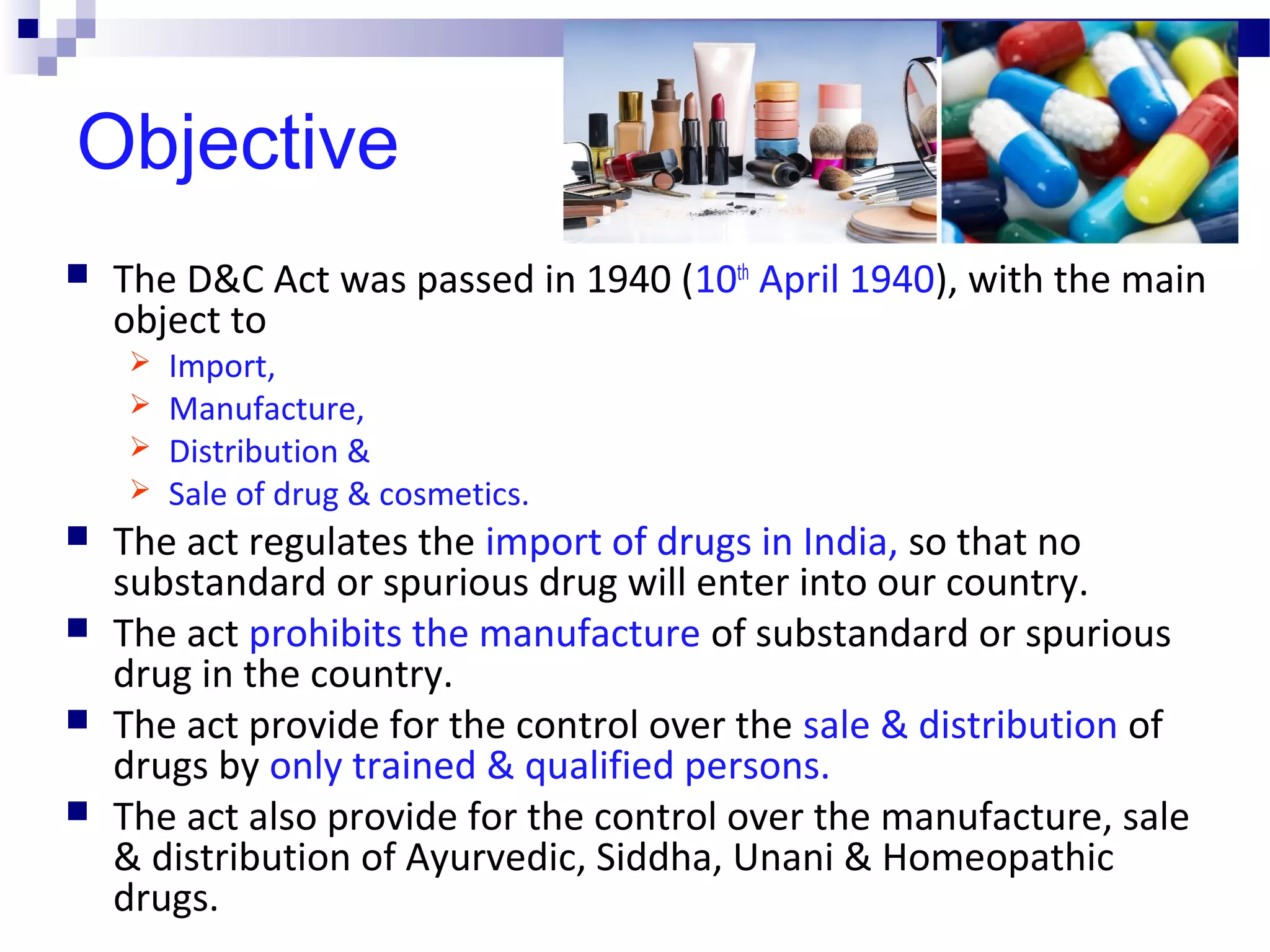Drug and cosmetic act 1940 | PPT