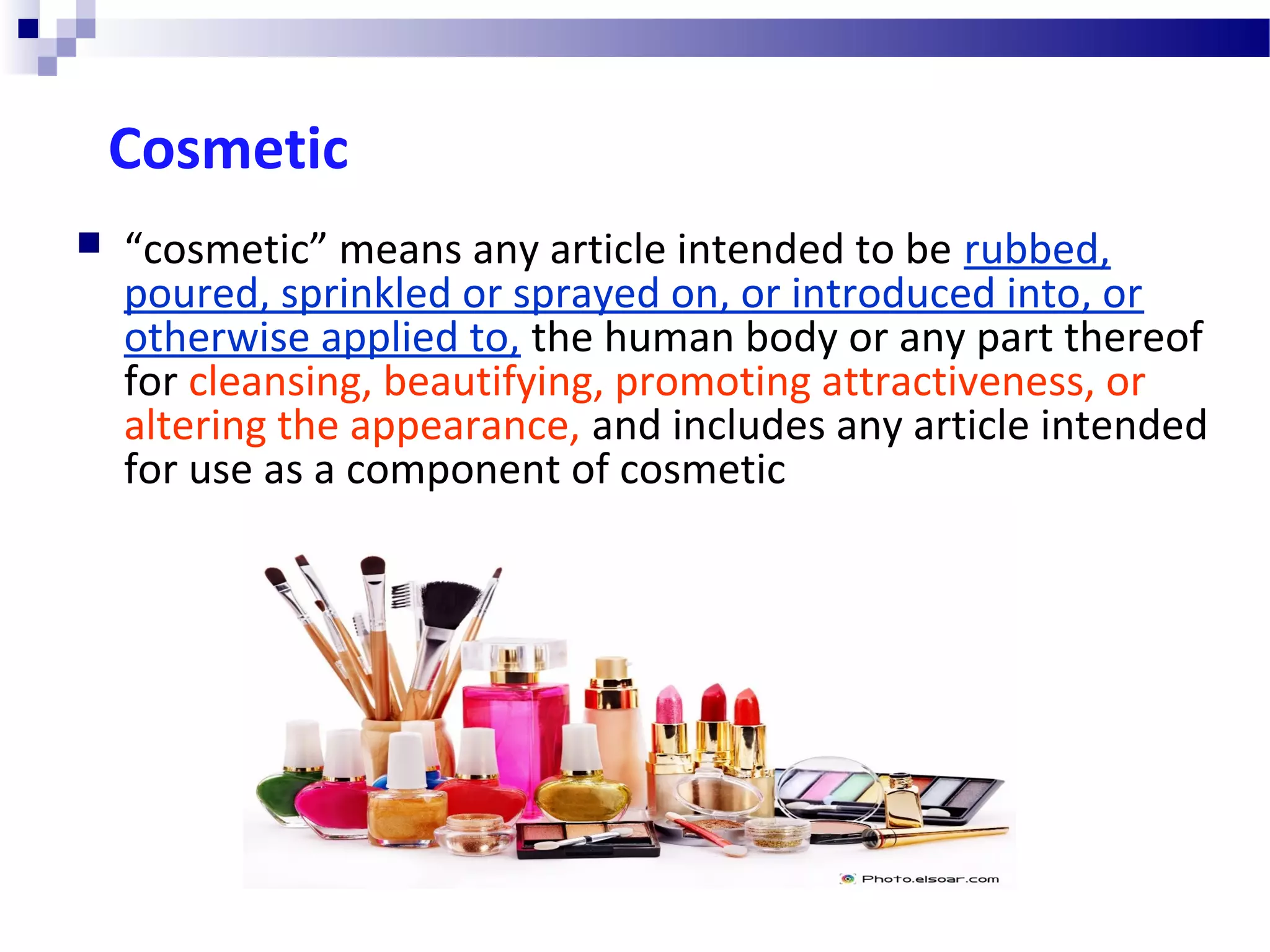 Drug and cosmetic act 1940 | PPT
