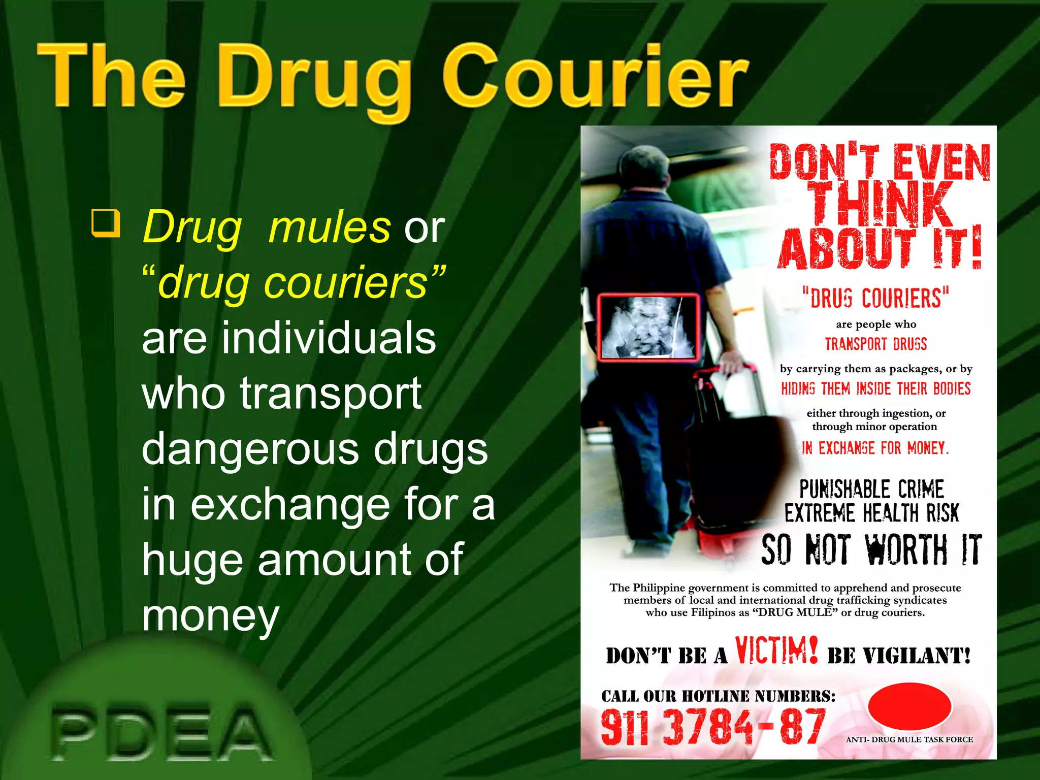 Drug courier problem as of 02 feb | PPT
