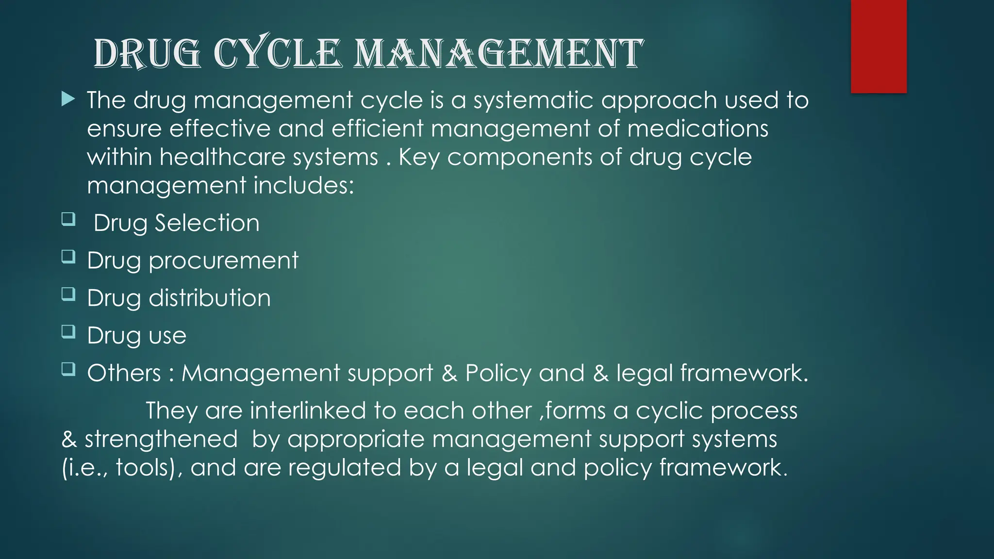 DRUG CYCLE MANAGEMENT & LOGISTIC MANAGEMENT OF DRUGS IN NEPAL BY HIMAL ...