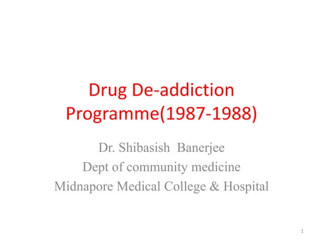 Drug de addiction programme | PPTX