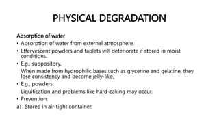 Drug Degradation.1234567891011121314pptx | PPTX