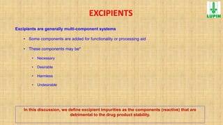 Drug degradation impurity in excipients | PPT