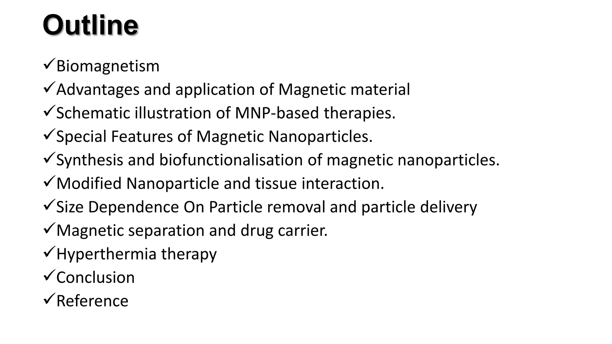 Drug delivery and nanomedicine with nanomagnetic material | PPTX