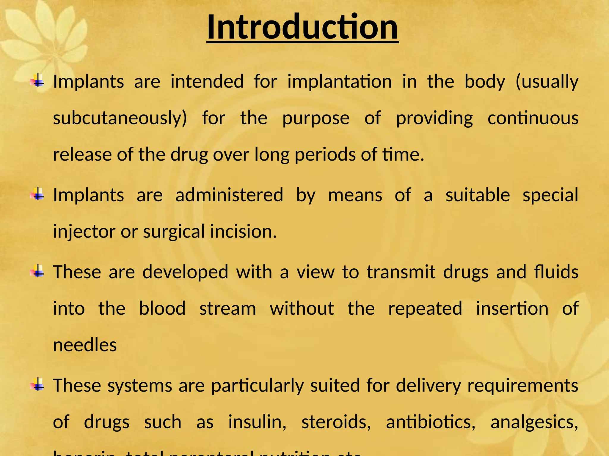 Drug Delivery by Implants in pharmaceutical sciences | PPTX