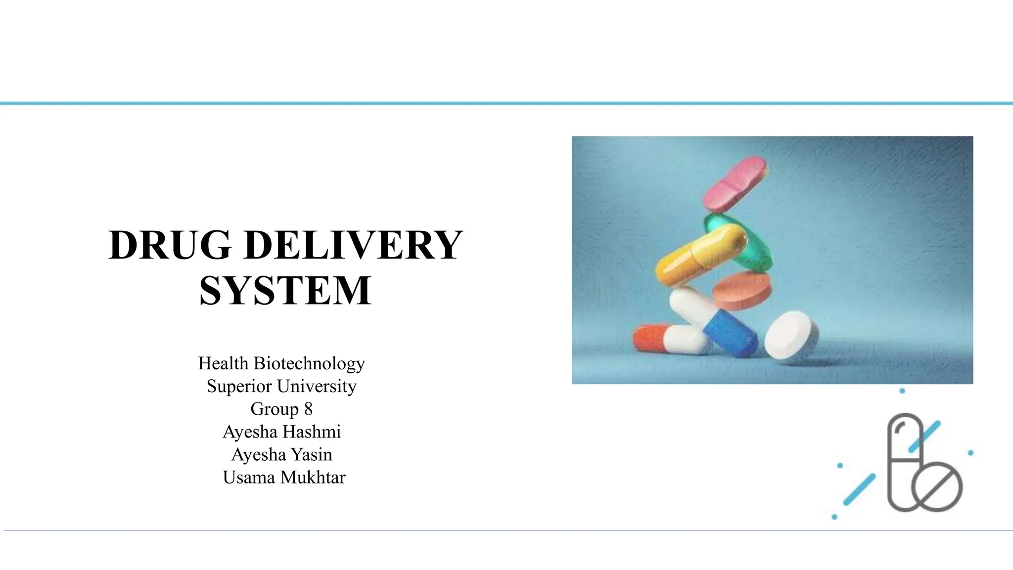 Drug Delivery System.pptx