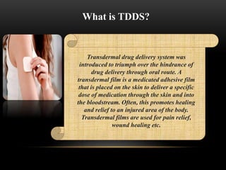 drug delivery system- tdds.pptx