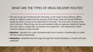 DRUG DELIVERY SYSTEMS.pptx science technology | PPTX