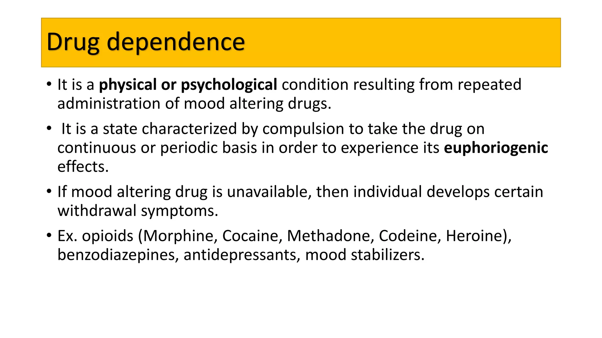 Drug Dependance | PPTX