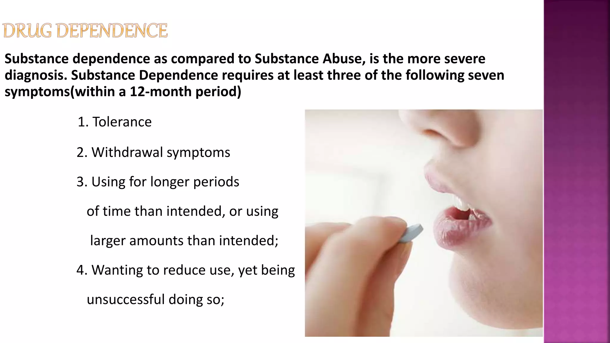 Drug dependance and abuse | PPTX