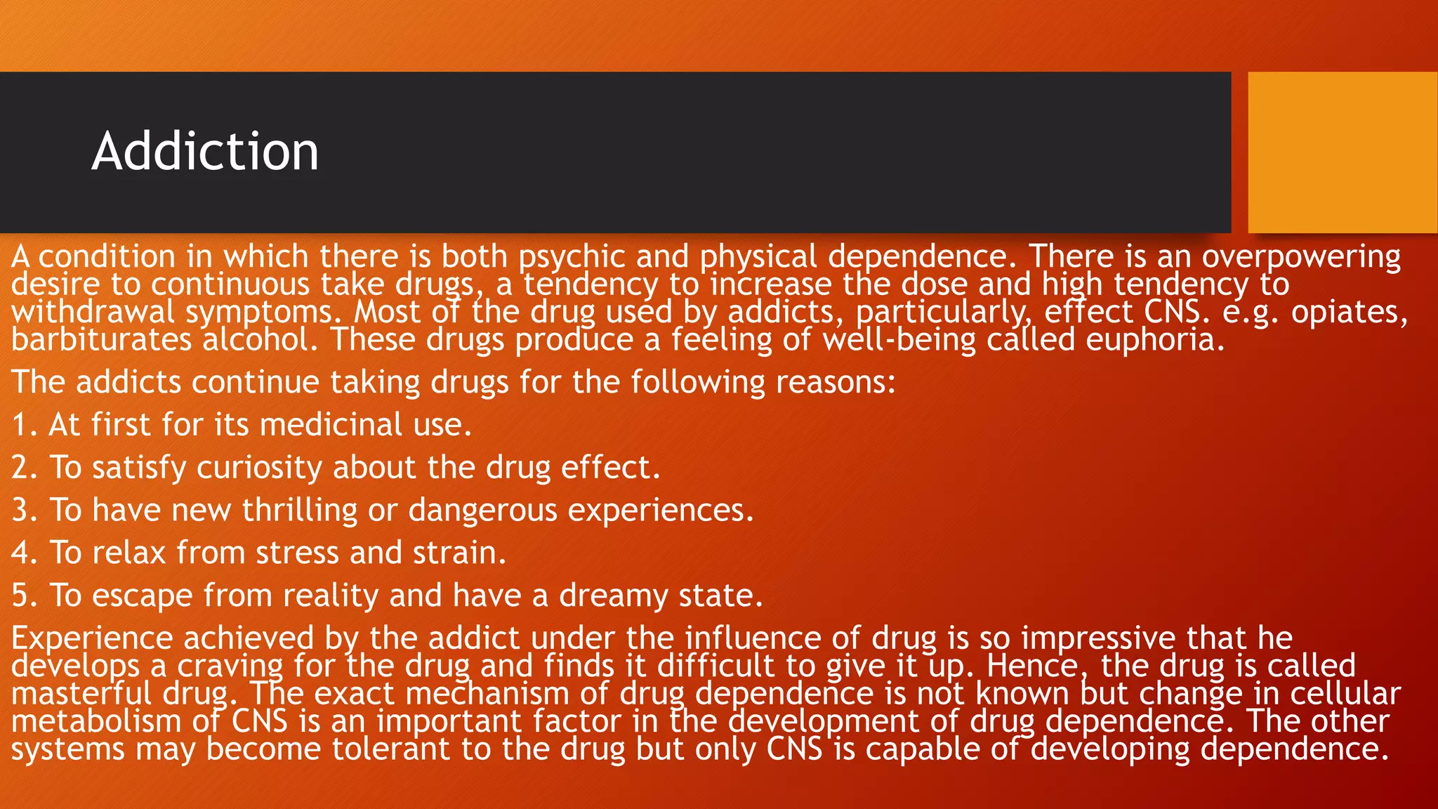 Drug dependence and abuse | PPTX