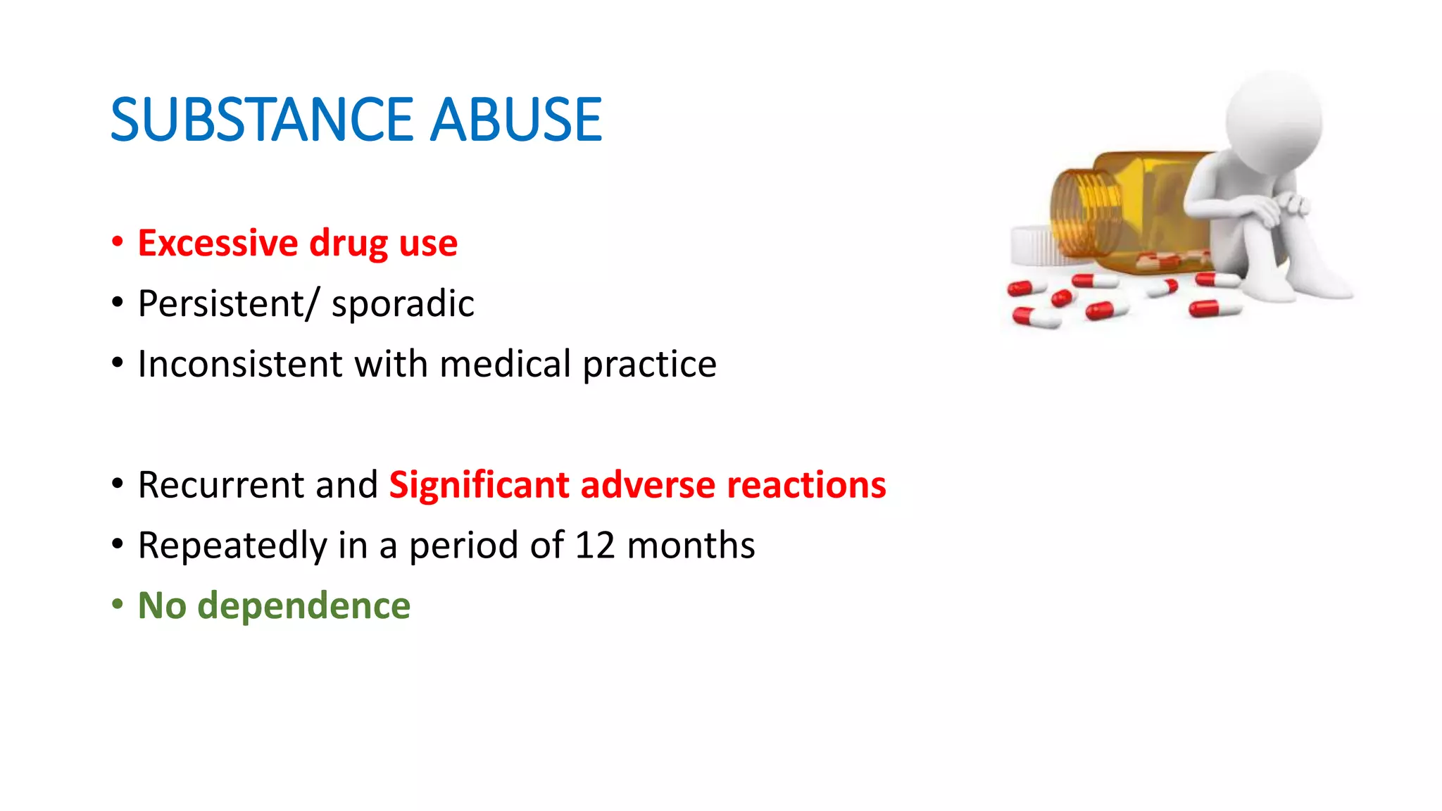 Drug dependence and abuse | PPTX