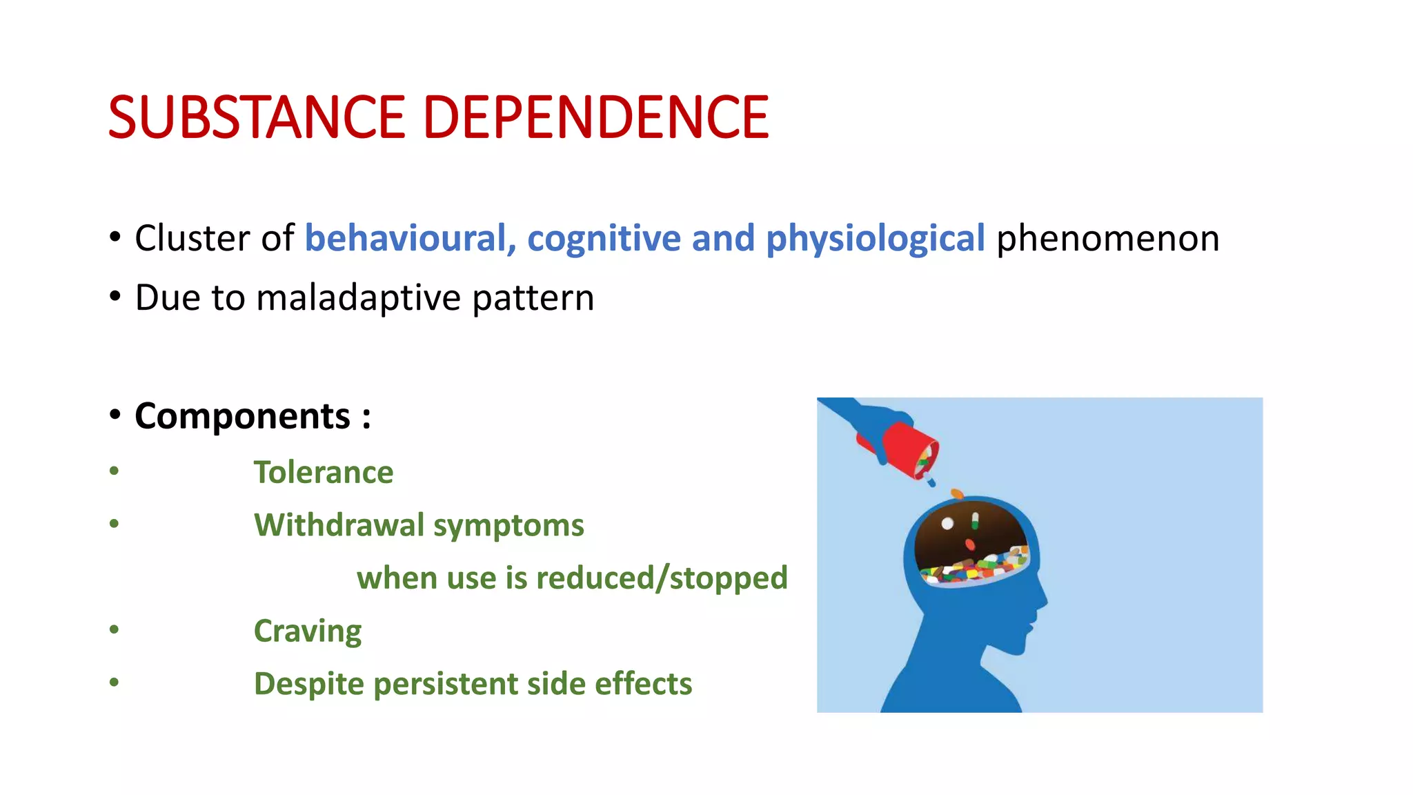 Drug dependence and abuse | PPTX