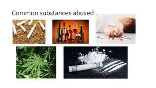 Drug dependence and abuse | PPTX