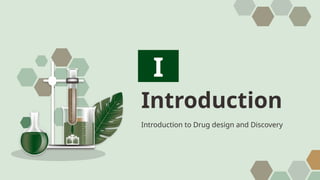 Drug design in the field of pharmacy, nikhil patil | PPT