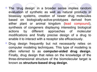 Drug design, discovery and development | PPT