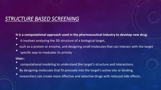drug designing- structure based designing,3D pharmacophore,pharmacophore mapping,ADME database ...