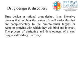 Drug Designing - computational biology | PPT