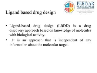 Drug Designing - computational biology | PPT