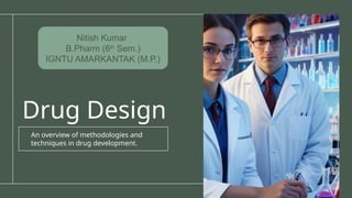 Drug Design and Drug Development presentation | PPT