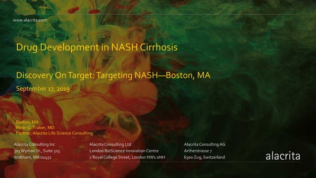 Drug Development in Nash Cirrhosis by Dr. Peter G. Traber, Sept 2019 | PPT