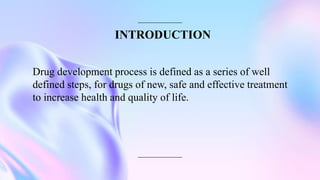 Drug Development Process and various approaches | PDF