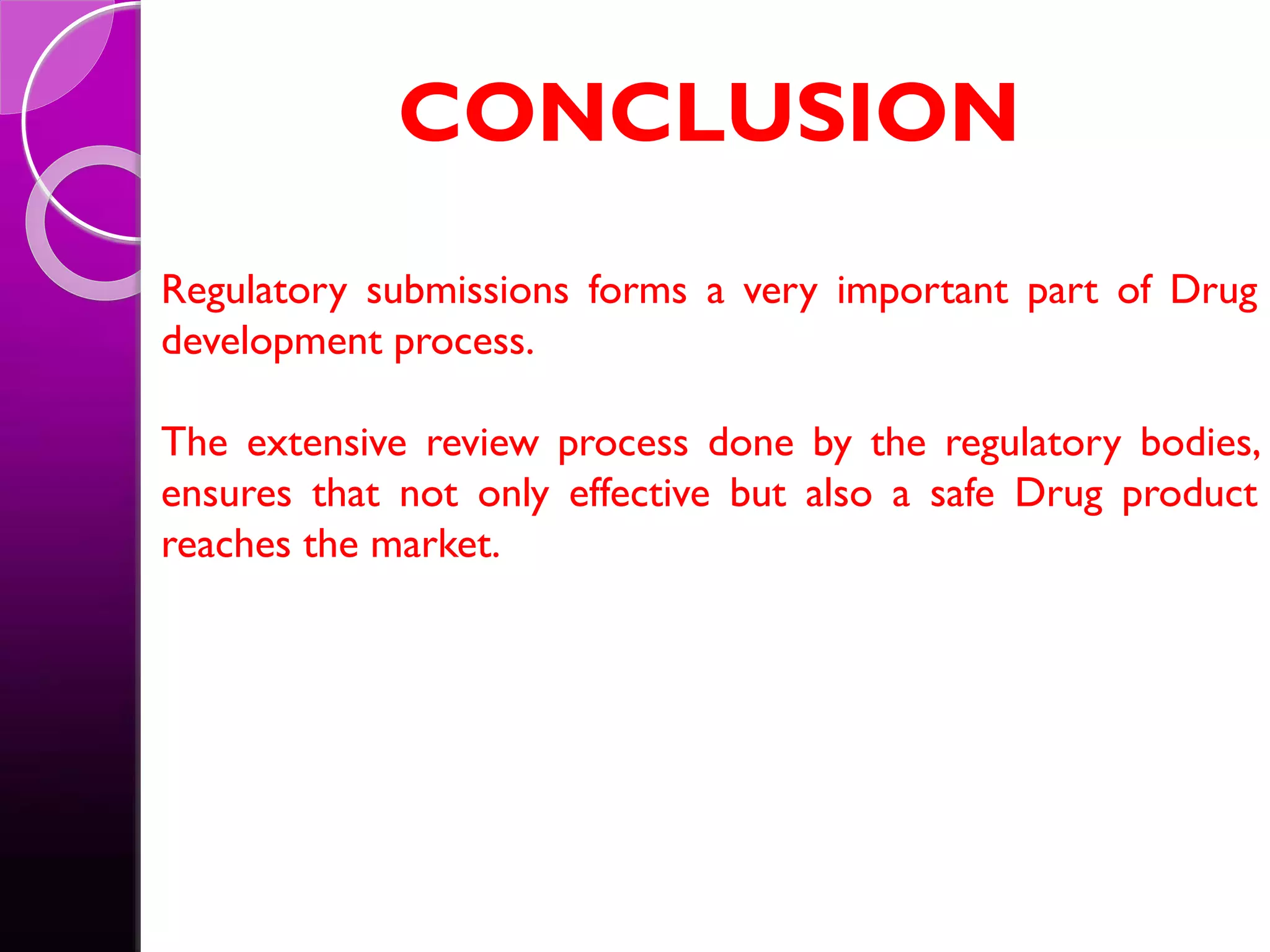 Drug development process and regulatory submissions | PPTX
