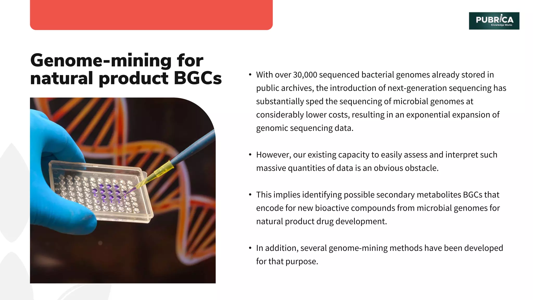 Drug development using natural products the effects of the genomics era ...