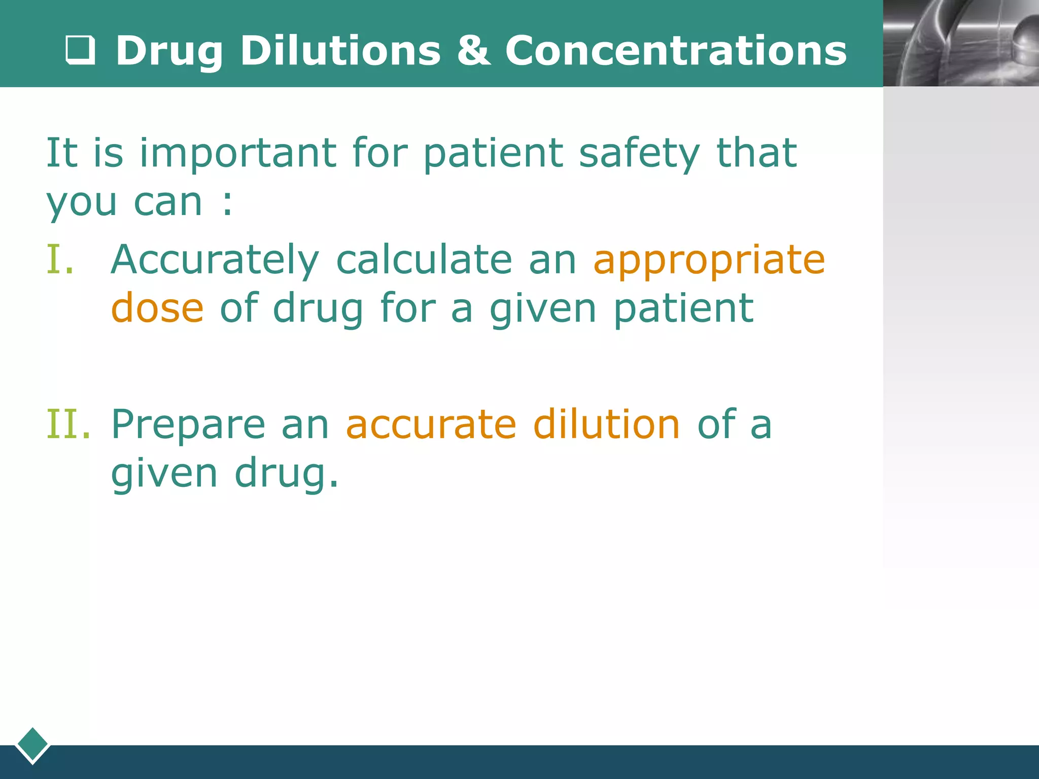 Drug dilutions & concentrations | PPTX