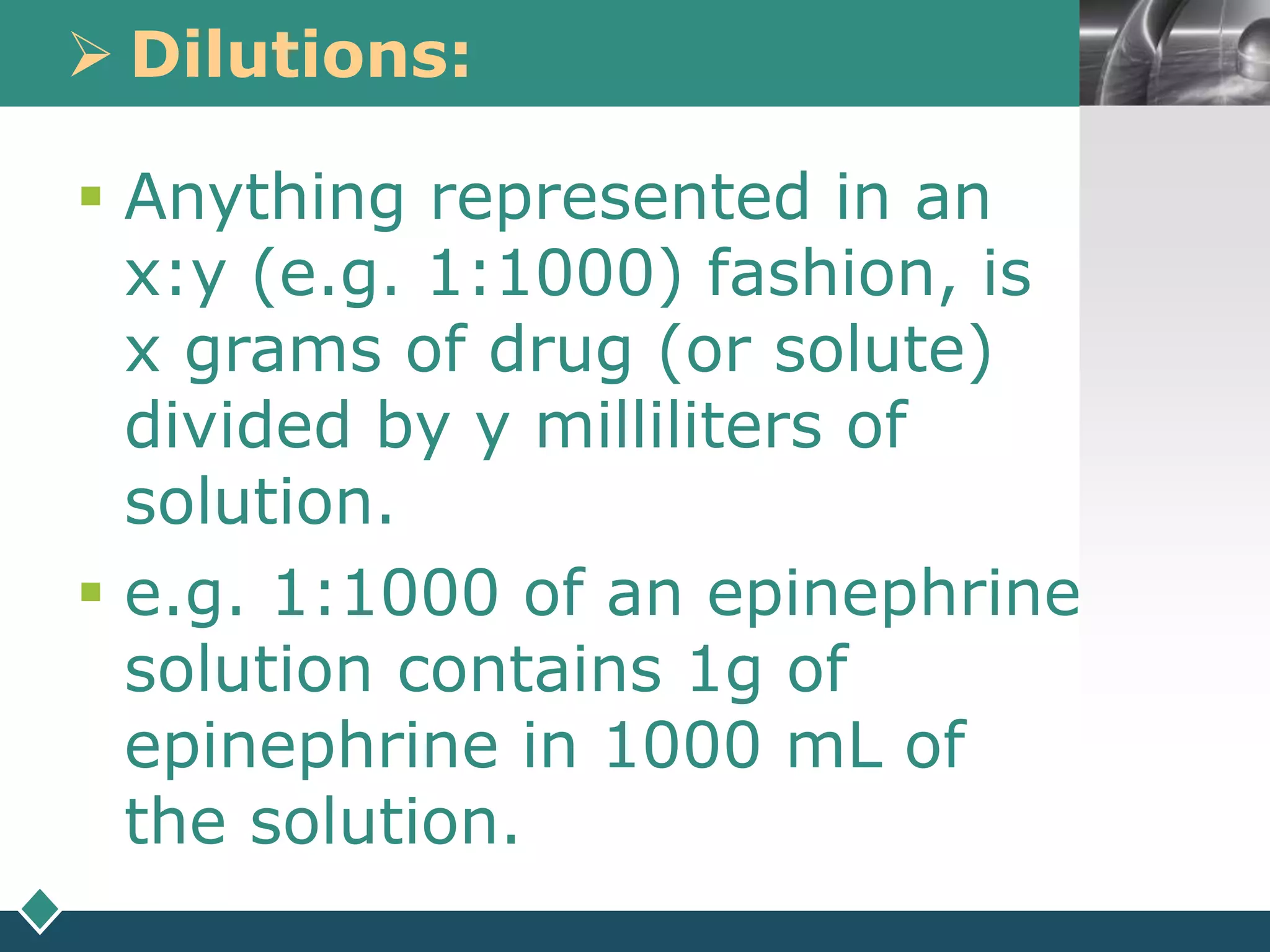 Drug dilutions & concentrations | PPTX