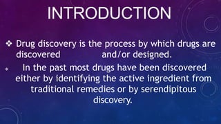 Drug Discovery and different steps involved in discovery of drug | PPTX