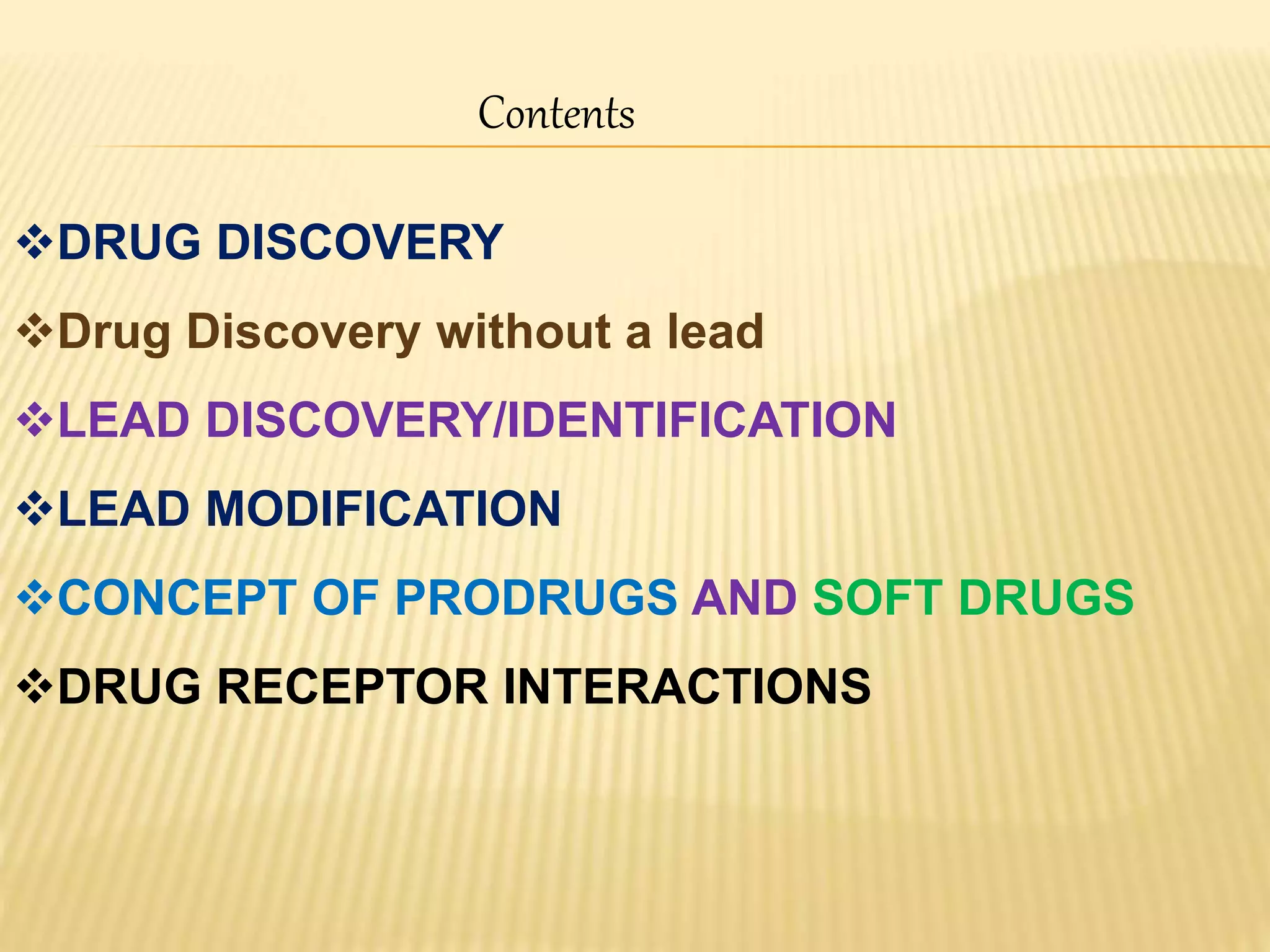 Drug discovery and design | PPTX