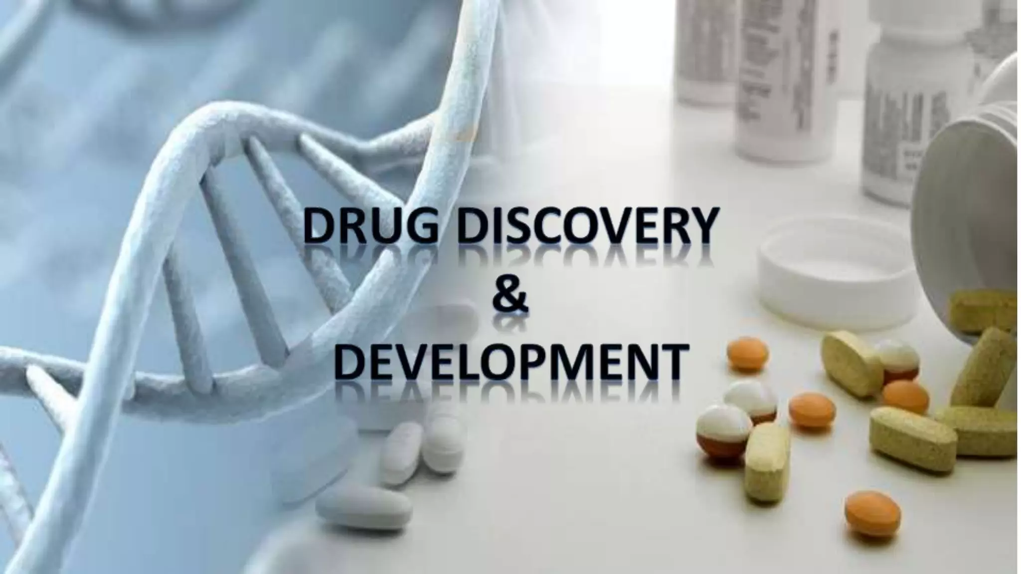 Drug discovery and development | PPTX