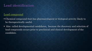 Drug discovery overview by shubham 1 | PPTX