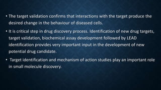 Drug discovery overview by shubham 1 | PPTX