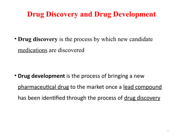 STEPS OF DRUG DISCOVERY AND DEVELOPMENT PROCESS | PPT