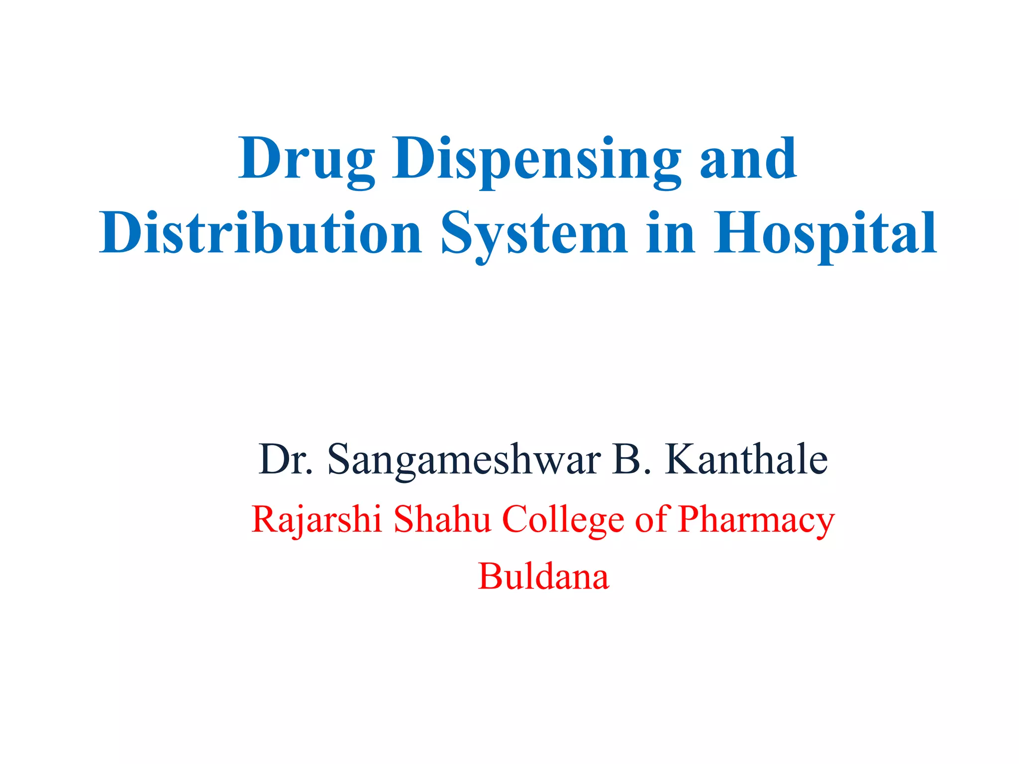 Drug Dispensing and Distribution.pptx