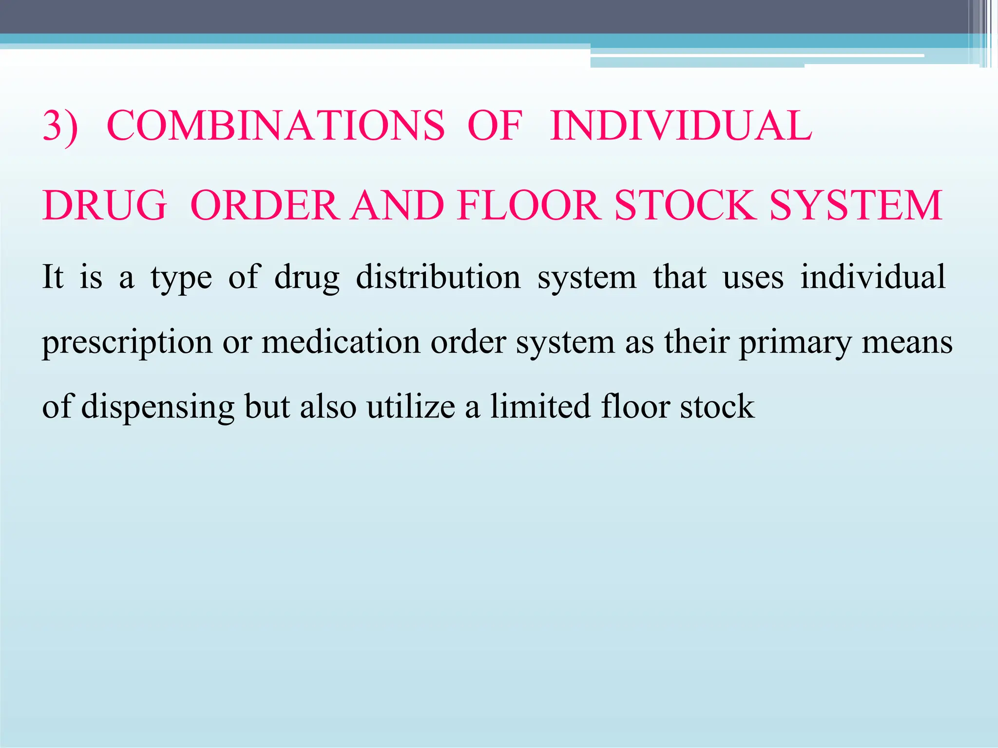 DRUG DISPENSING METHODS for B.sc Nursing 4th Yearpptx | PPTX