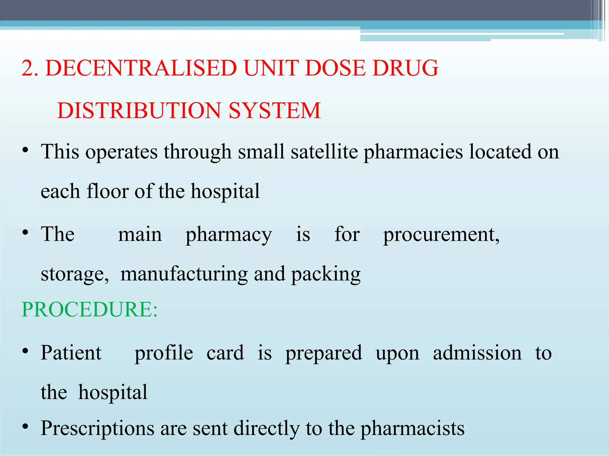 DRUG DISPENSING METHODS for B.sc Nursing 4th Yearpptx | PPT