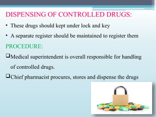 DRUG DISPENSING METHODS for B.sc Nursing 4th Yearpptx | PPTX