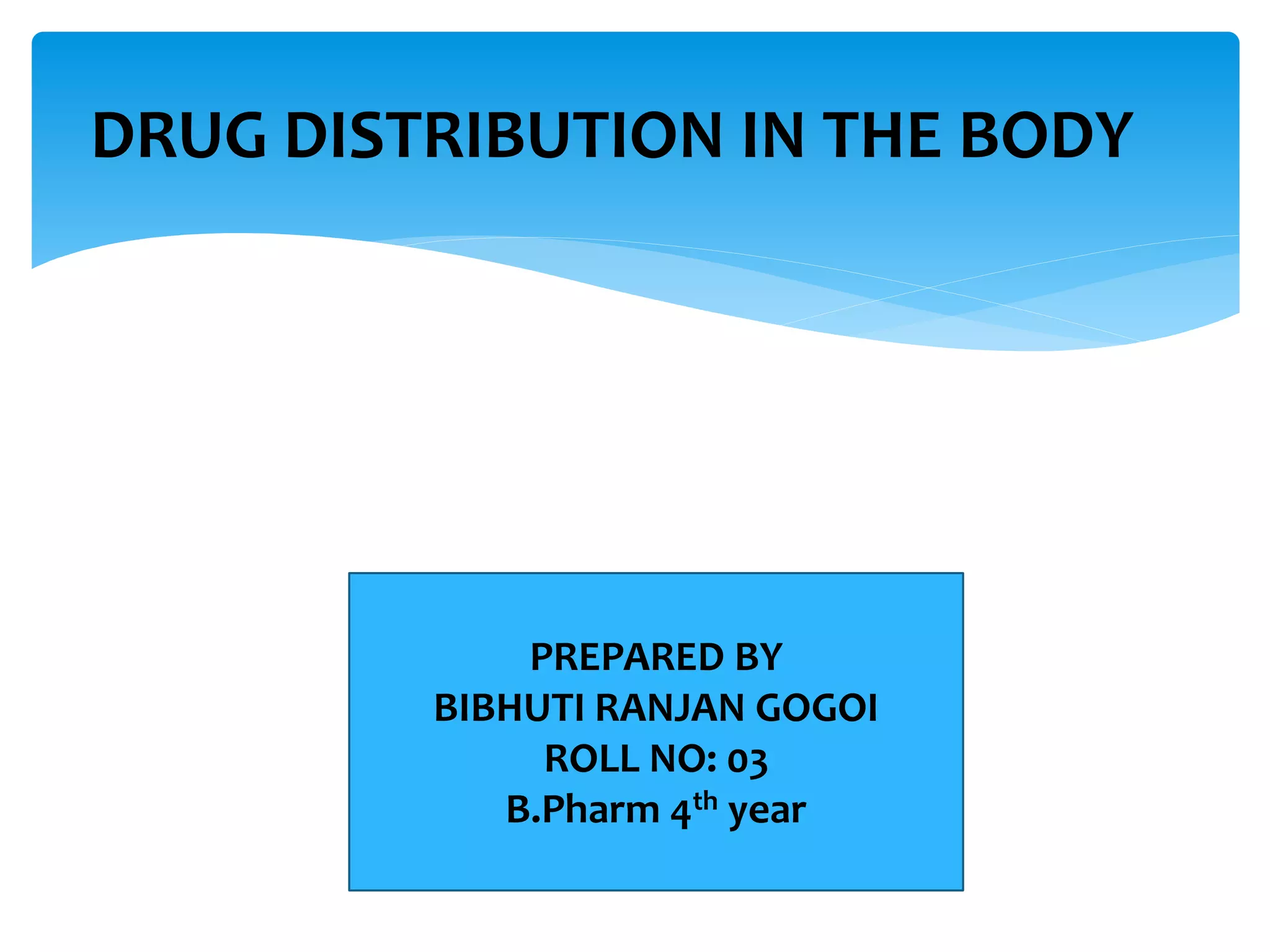 Drug distribution | PPT