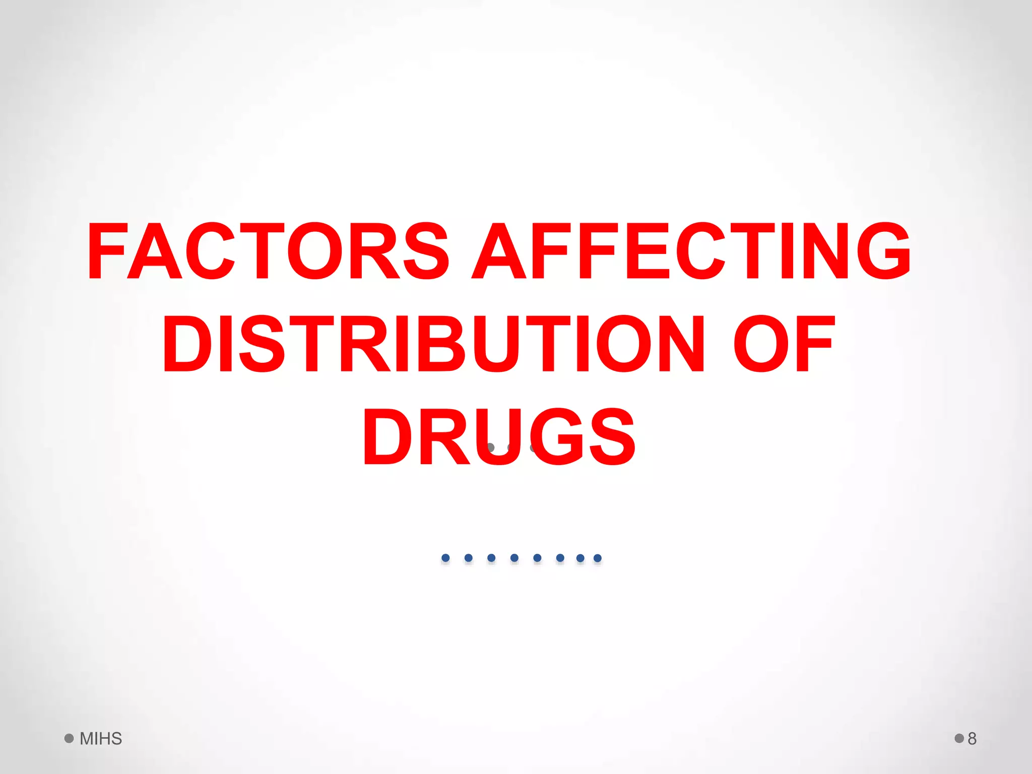 Drug Distribution.ppt