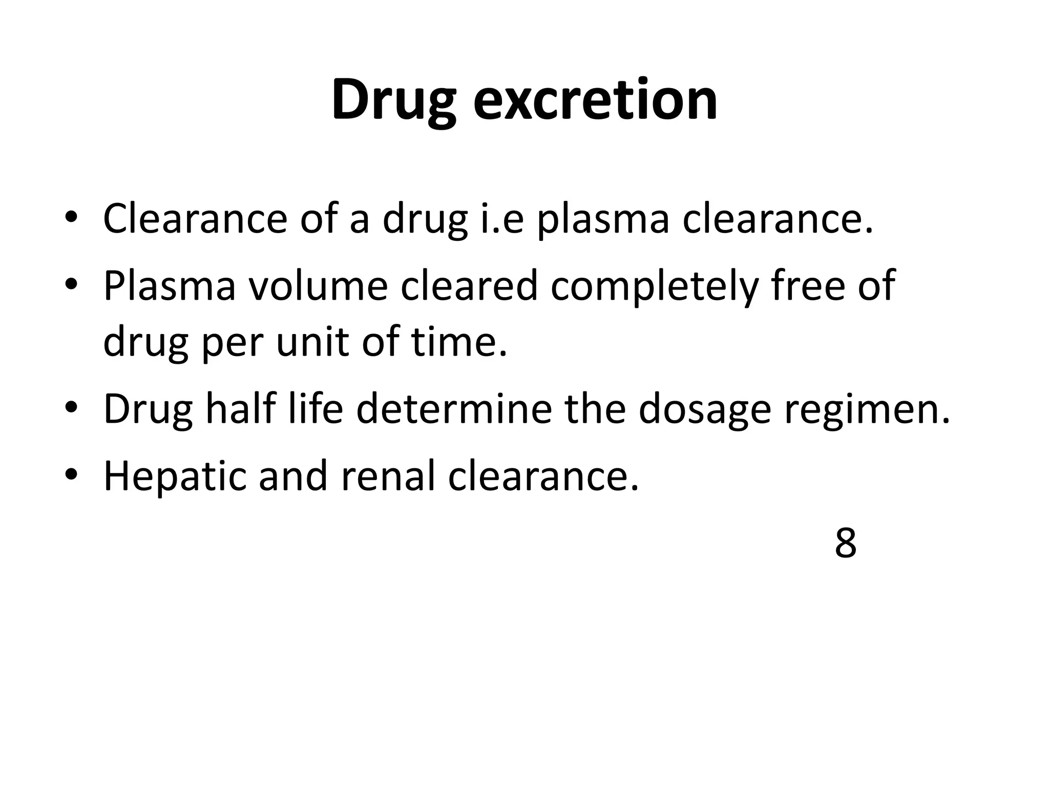 Drug distribution and excreation | PPTX